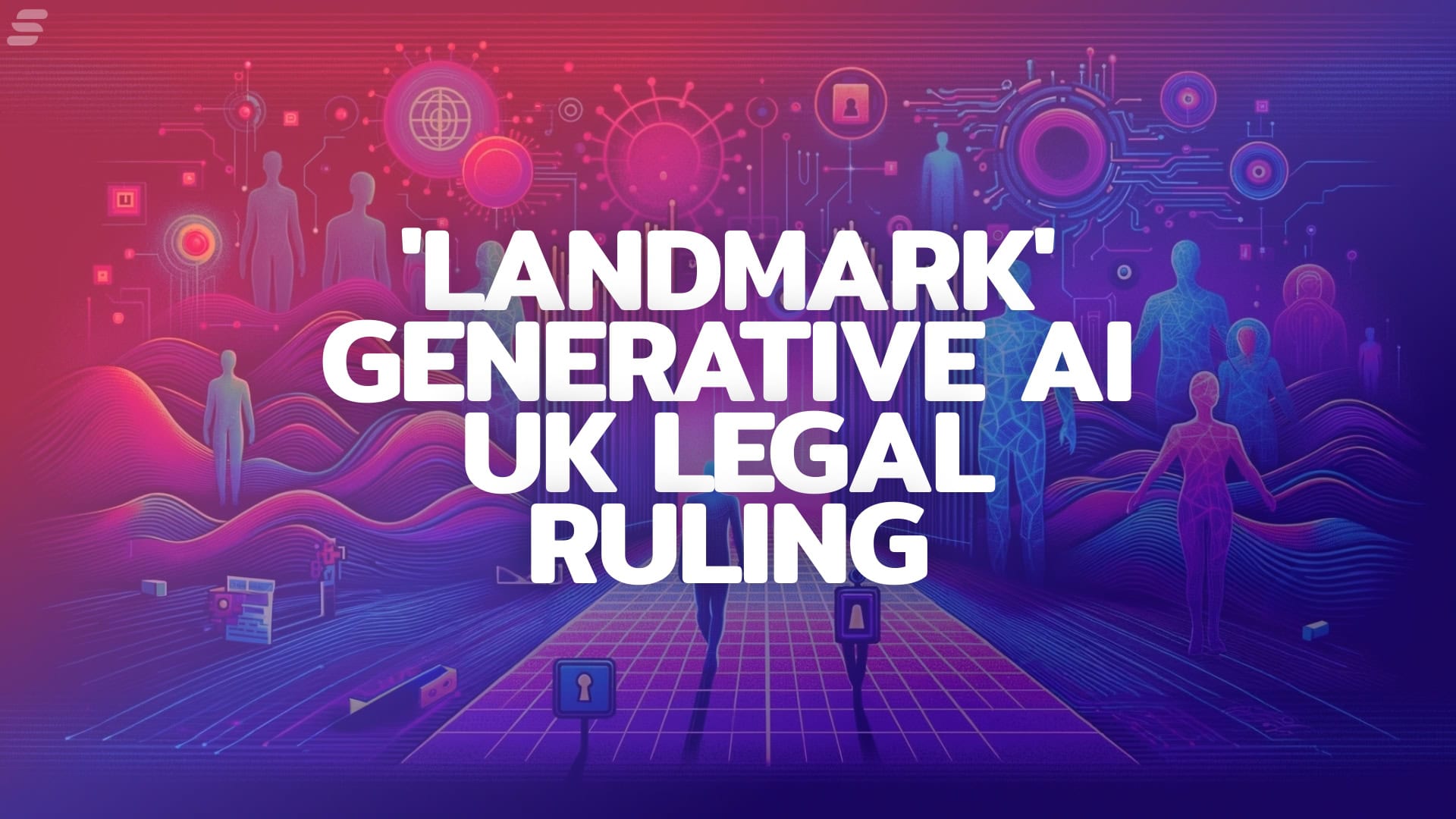 UK Court Bans Generative AI Tools, In 'Landmark' Abuse Case